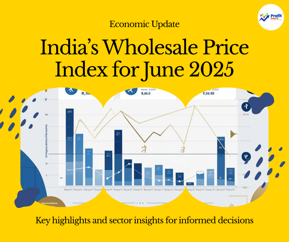 India’s Wholesale Price Index (WPI) June 2025: Key Highlights & Sector ...
